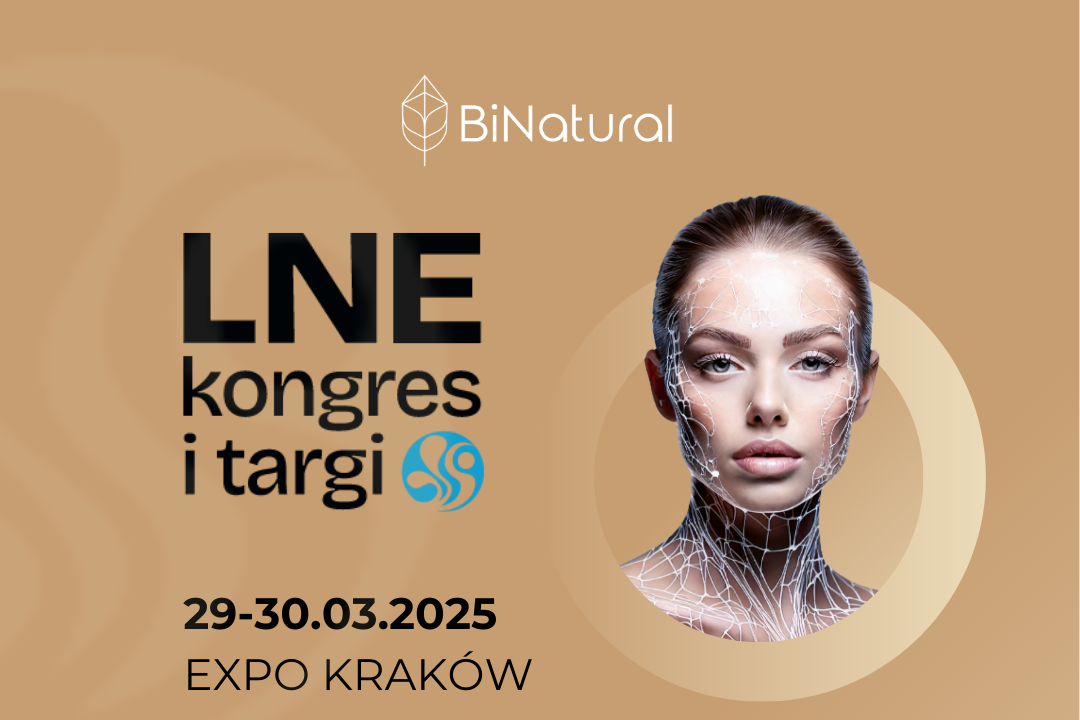 Kongres LNE Kraków 2025 – Odkryj nowości i spotkaj BiNatural